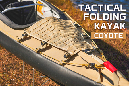 TACTICAL FOLDING KAYAK（COYOTE）【182005-1】ﾌｫｰﾙﾃﾞｨﾝｸﾞｶﾔｯｸ ｶﾔｯｸ MOLLE ...